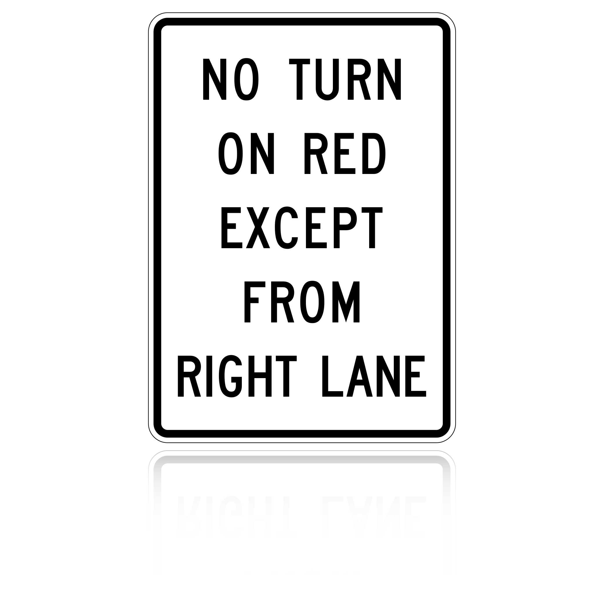 Traffic Sign MUTCD R10-11C No Turn On Red Except Right Lane