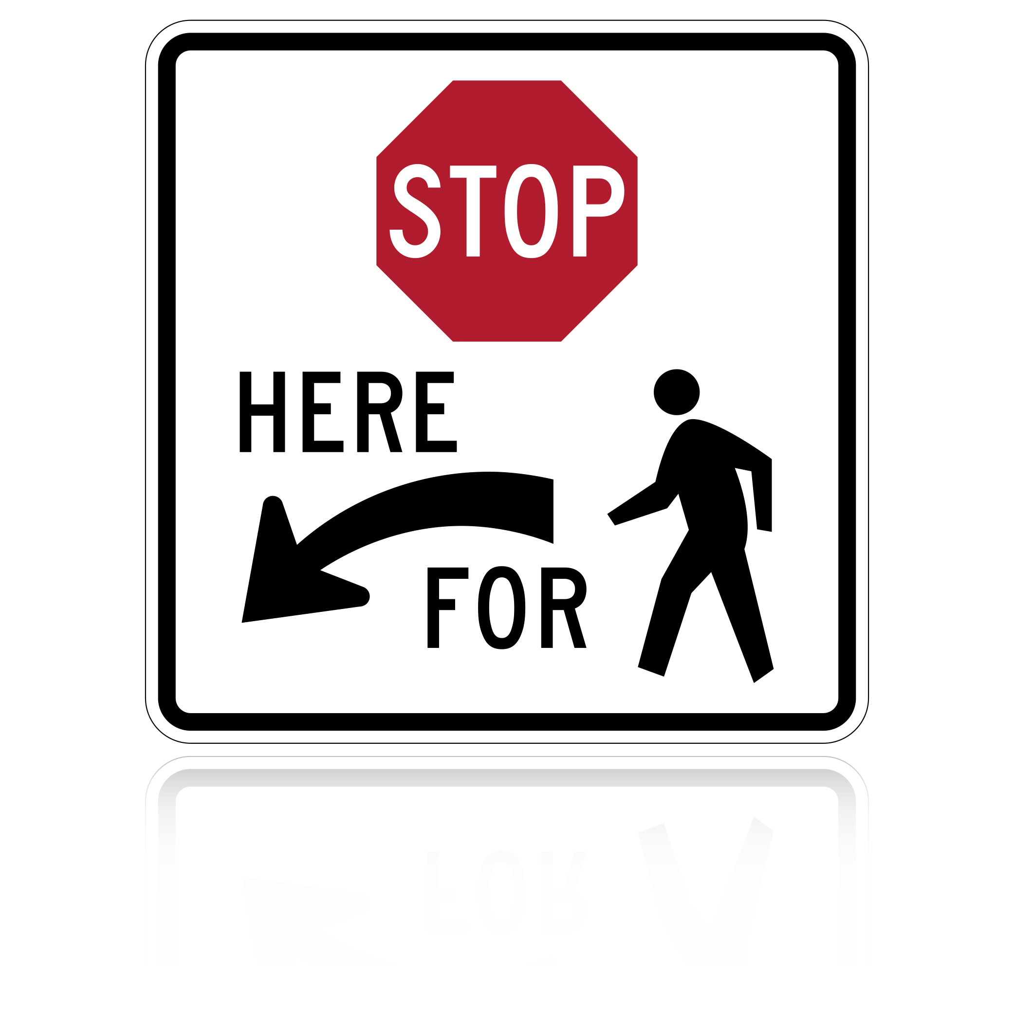 Stop For Pedestrians (Left Arrow) Traffic Sign MUTCD R1-5BL