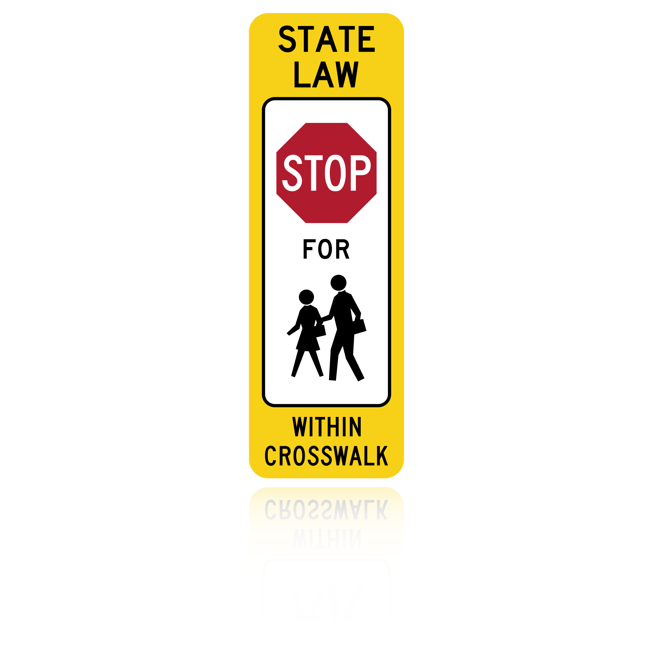 Stop Within Crosswalk Sign - MUTCD R1-6C