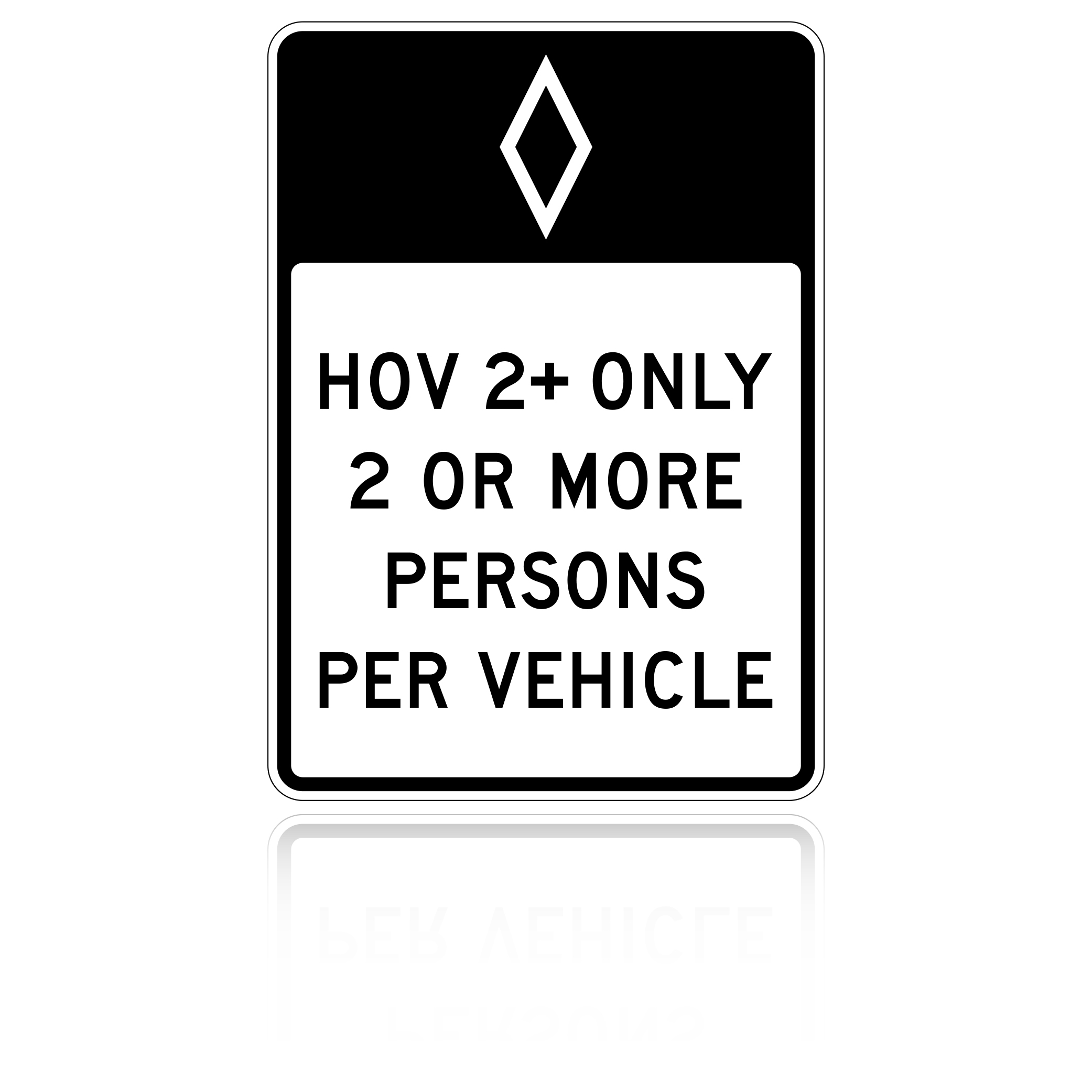 MUTCD R3-10 HOV Occupancy Definition Traffic Sign