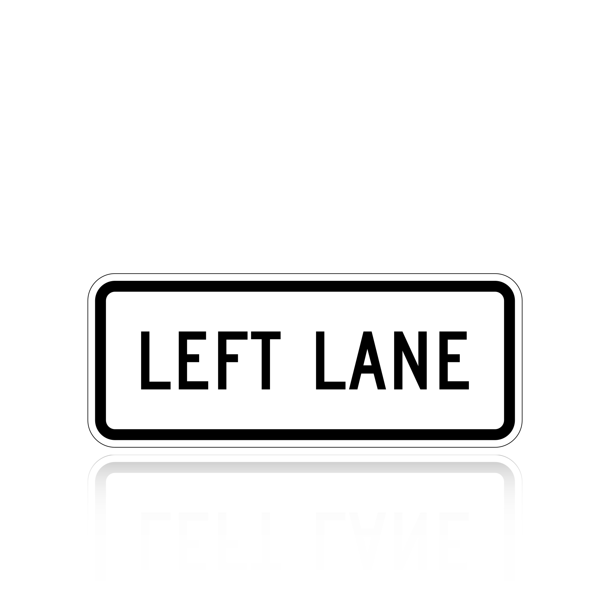 MUTCD Compliant R3-5BP Left Lane Plaque Traffic Sign