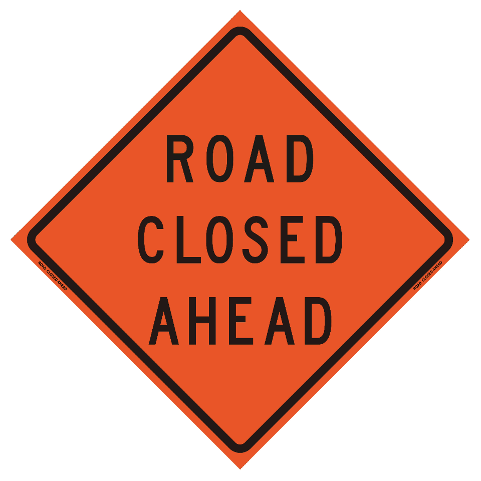 "Road Closed Ahead" Roll-Up Traffic Sign - MUTCD RL-W203X