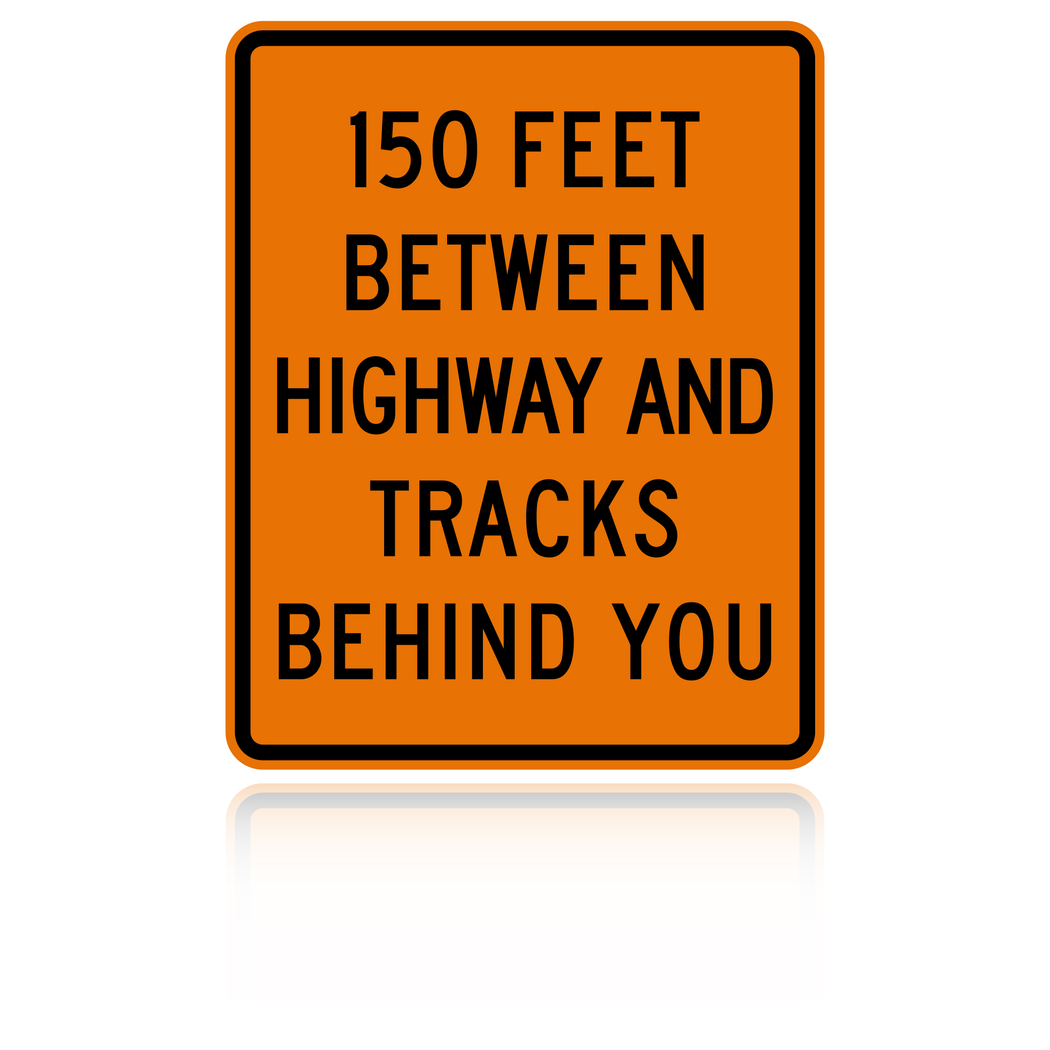 Railroad Crossing Sign - MUTCD W10-11B 150 Feet Warning